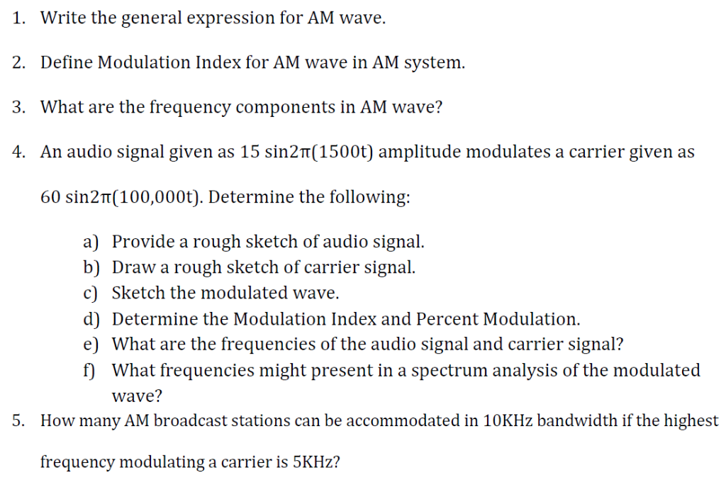 1. 2. 3. Write the general expression for AM wave. | Chegg.com