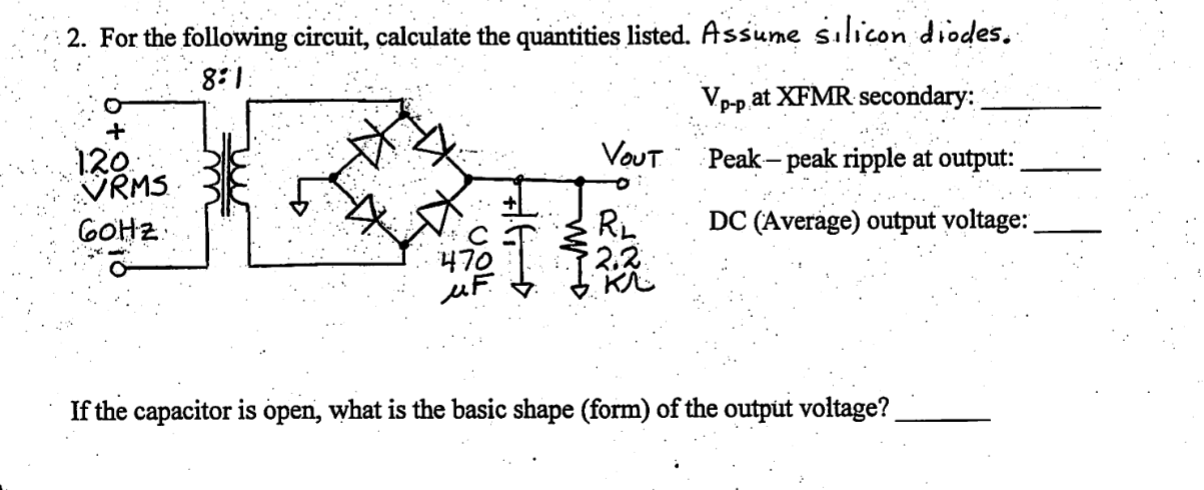 Solved For the following circuit, calculate the quantities | Chegg.com