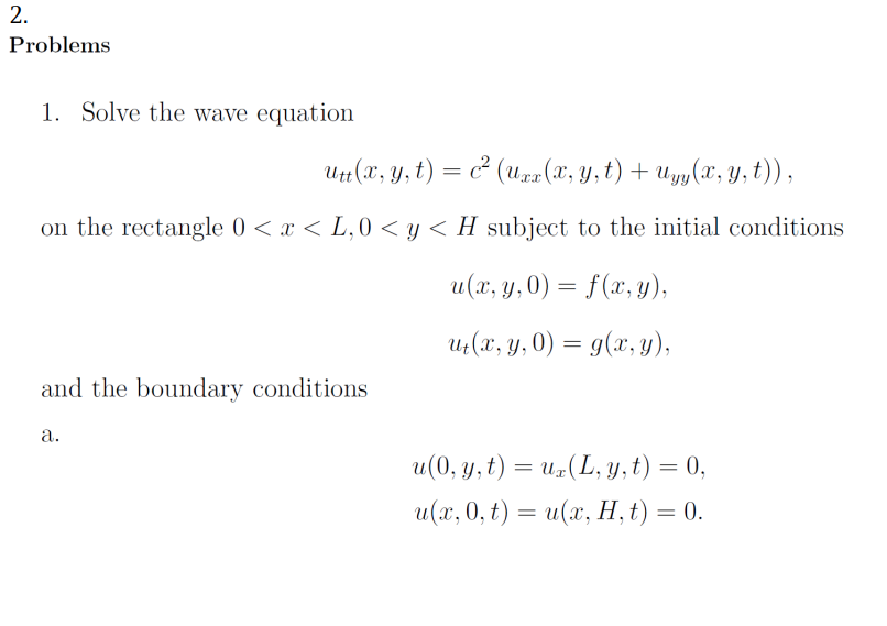 Solved 1. Solve the wave equation | Chegg.com