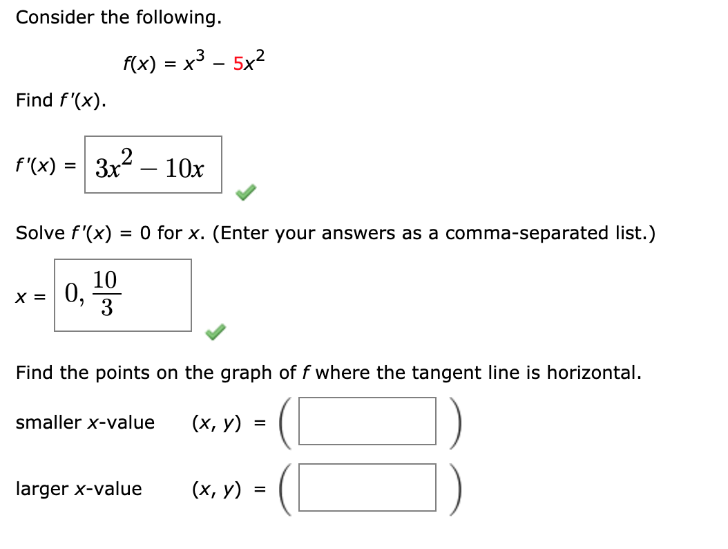 Solved Consider the following. f(x) = x3 – 5x2 Find f'(x). | Chegg.com