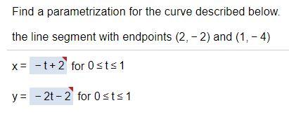 Solved Find a parametrization for the curve described below. | Chegg.com