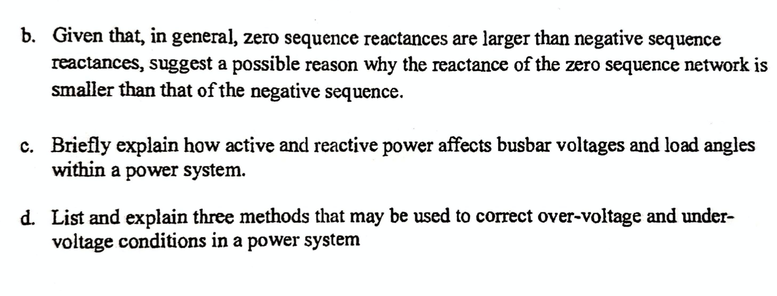 Solved b. Given that, in general, zero sequence reactances | Chegg.com
