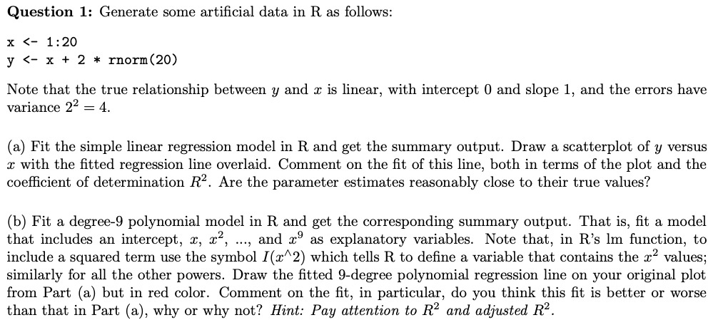 Solved Question 1: Generate some artificial data in R as | Chegg.com