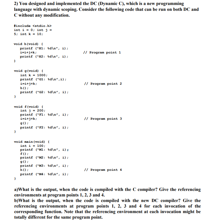 2) ﻿You designed and implemented the DC (Dynamic C), | Chegg.com