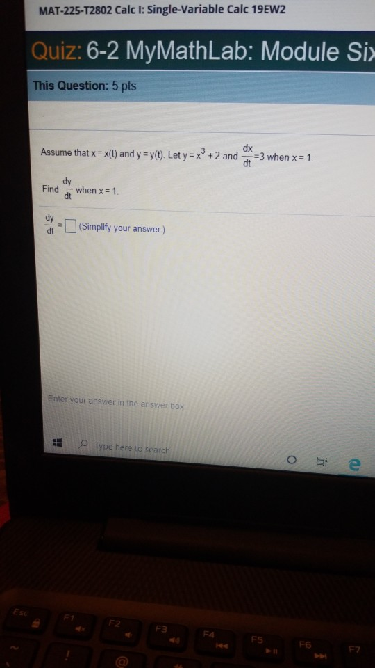 Solved: MAT-225-T2802 Calc L: Single-Variable Calc 19EW2 '... | Chegg.com