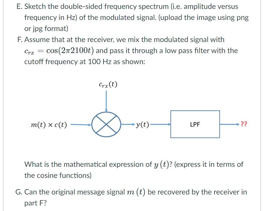 Solved Consider modulating a message signal m(t) to a | Chegg.com