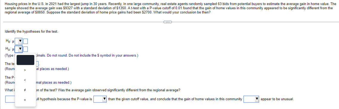 Solved Housing prices in the U.S. in 2021 had the largest | Chegg.com