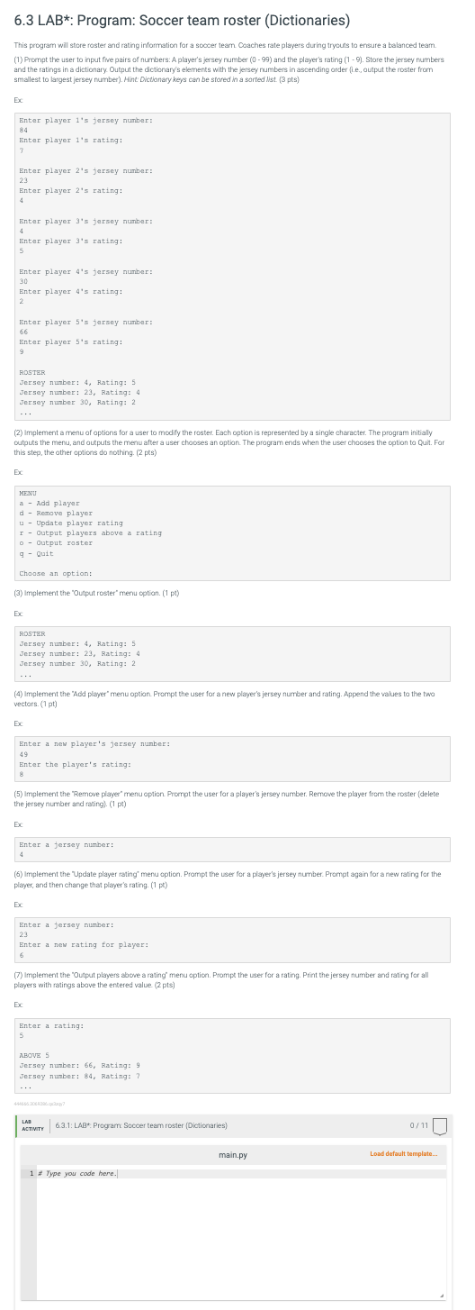 Solved 6.3 LAB*: Program: Soccer team roster (Dictionaries) | Chegg.com