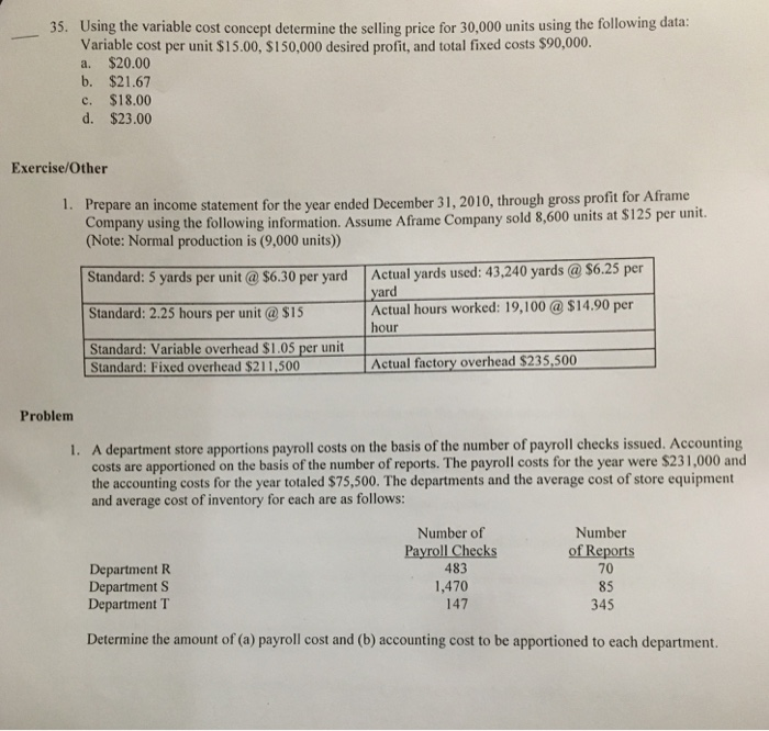Solved 35. Using the variable cost concept determine the | Chegg.com