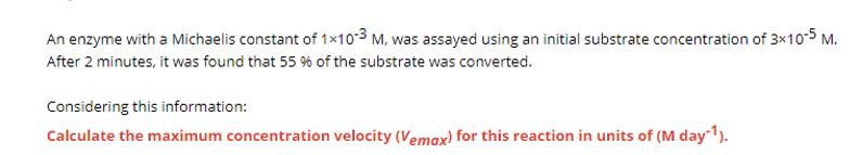 Solved An enzyme with a Michaelis constant of 1x10-3 M. was | Chegg.com