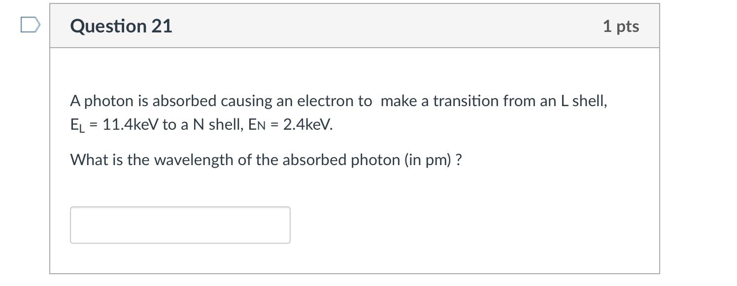 Solved A photon is absorbed causing an electron to make a | Chegg.com