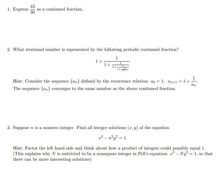 Solved 43 1. Express as a continued fraction. 2. What | Chegg.com