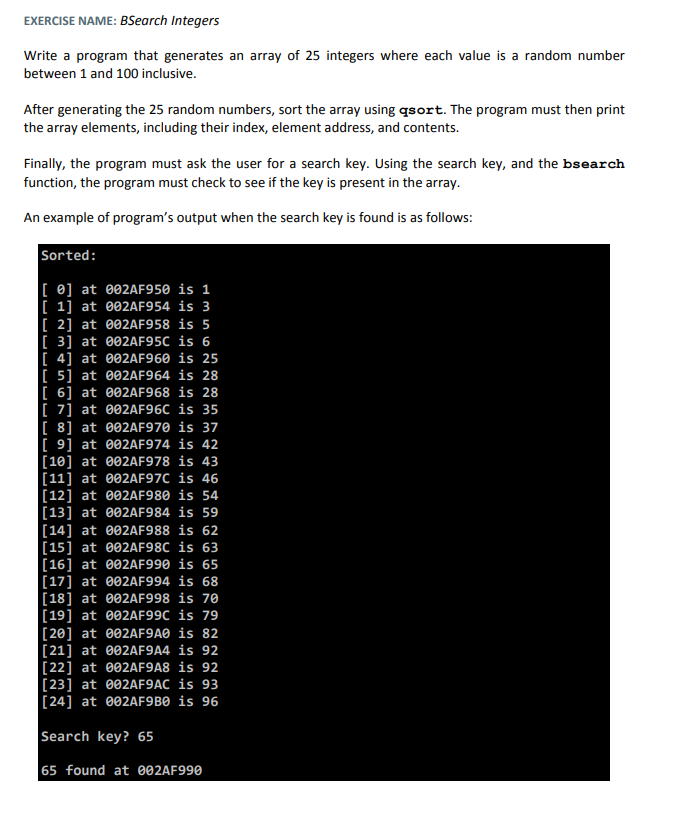 Solved EXERCISE NAME: BSearch Integers Write a program that | Chegg.com