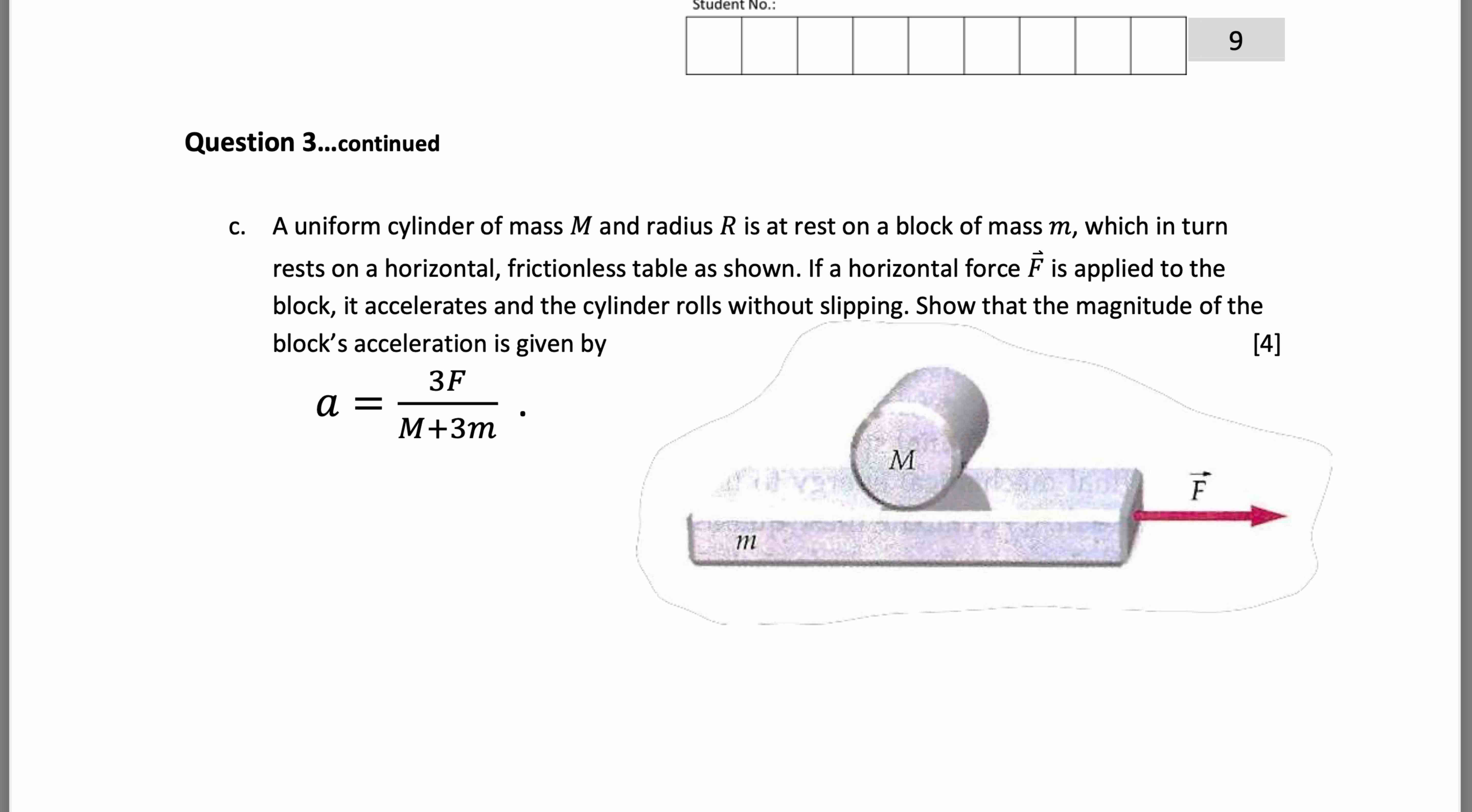Solved Question 3...continued c. ﻿A uniform cylinder of mass | Chegg.com