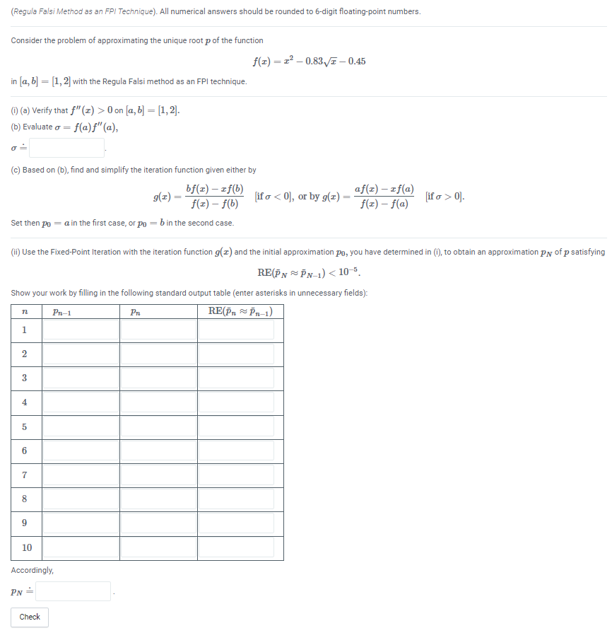 Solved (Regula Falsi Method as an FPI Technique). All | Chegg.com