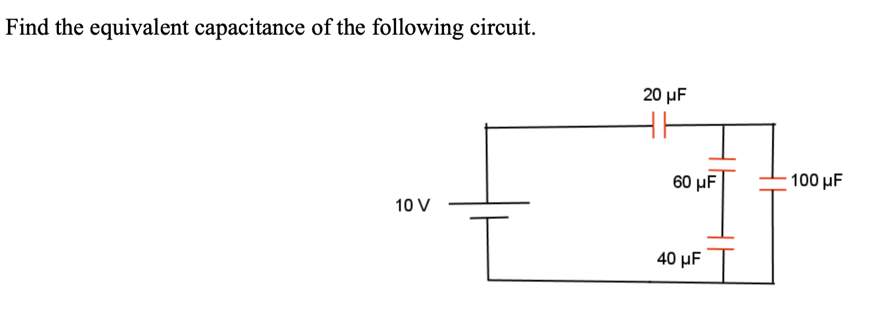 Solved Find the equivalent capacitance of the following | Chegg.com