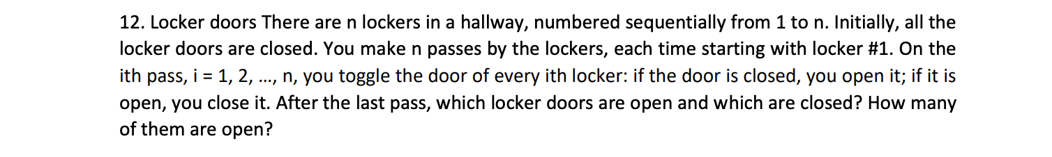 Solved 12. Locker doors There are n lockers in a hallway, | Chegg.com