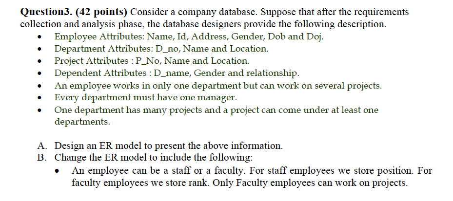 Solved Question3. (42 points) Consider a company database. | Chegg.com Solved Question3. (42 points) Consider a company database. | Chegg.com