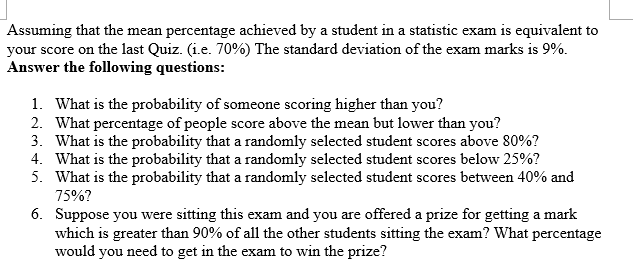 Assuming that the mean percentage achieved by a | Chegg.com
