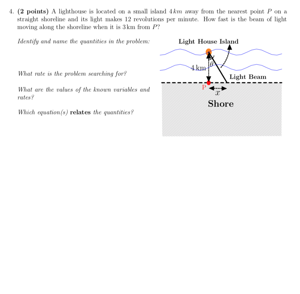 Solved 4. (2 points) A lighthouse is located on a small | Chegg.com