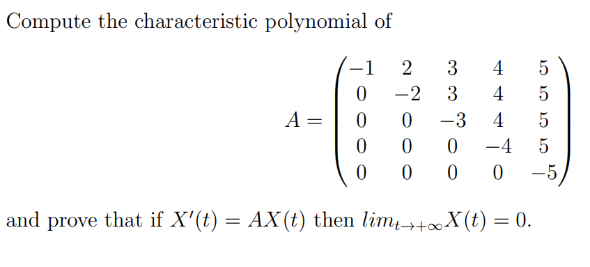 Solved Compute the characteristic polynomial of | Chegg.com