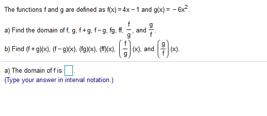 Solved Given that f(x)=x-4 and g(x) = x2 - x, find (f+g)(6), | Chegg.com