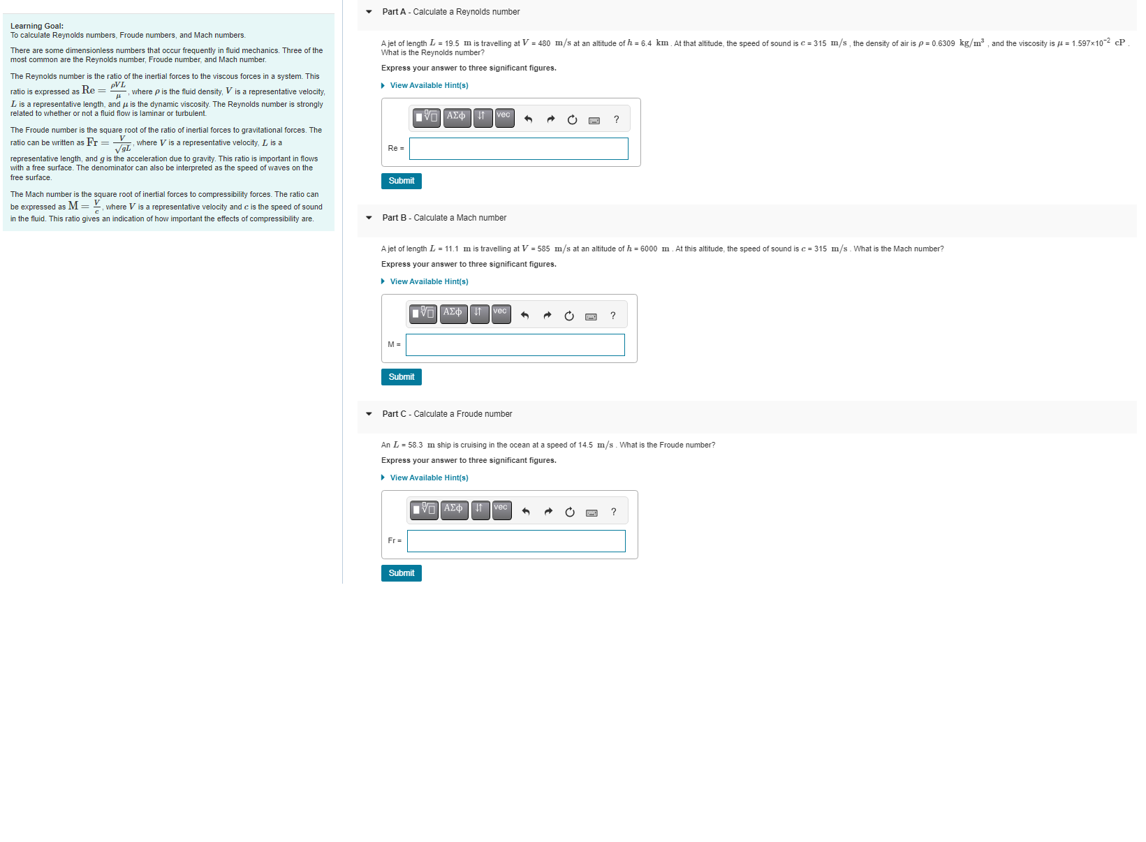 Solved Learning Goal:To calculate Reynolds numbers, Froude | Chegg.com