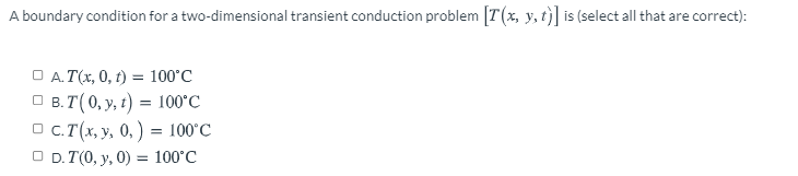 Solved A boundary condition for a two-dimensional transient | Chegg.com