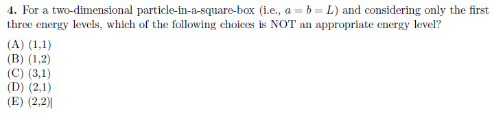 Solved 4. For a two-dimensional particle-in-a-square-box | Chegg.com