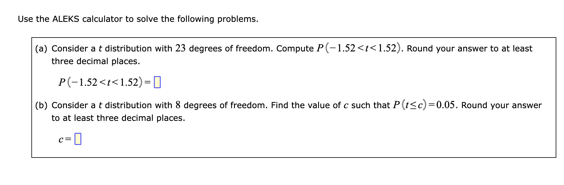 Solved Use The Aleks Calculator To Solve The Following