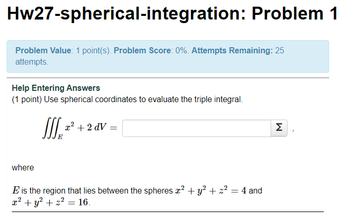 Solved Hw27-spherical-integration: Problem 1 Problem Value: | Chegg.com