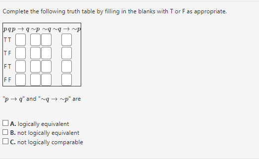 Solved Complete the following truth table by filling in the | Chegg.com