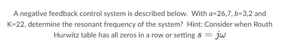 Solved Question from control systems lecture I need quick | Chegg.com