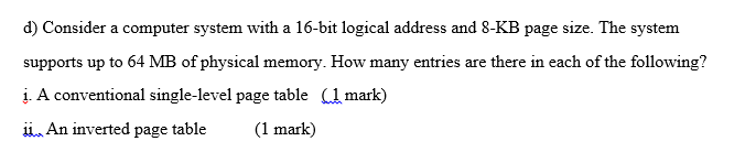 Solved c) Consider a logical address space of 32 pages of | Chegg.com