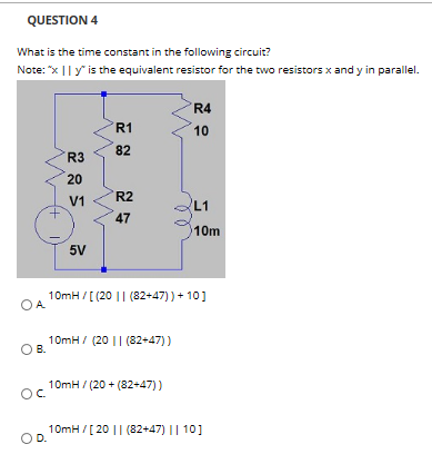 Solved QUESTION 4 What is the time constant in the following | Chegg.com