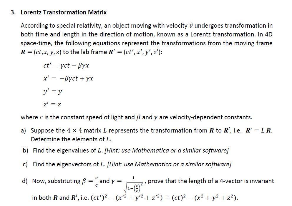 Solved 3. Lorentz Transformation Matrix According to special | Chegg.com