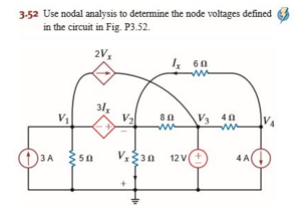 Solved 3.52 Use nodal analysis to determine the node | Chegg.com