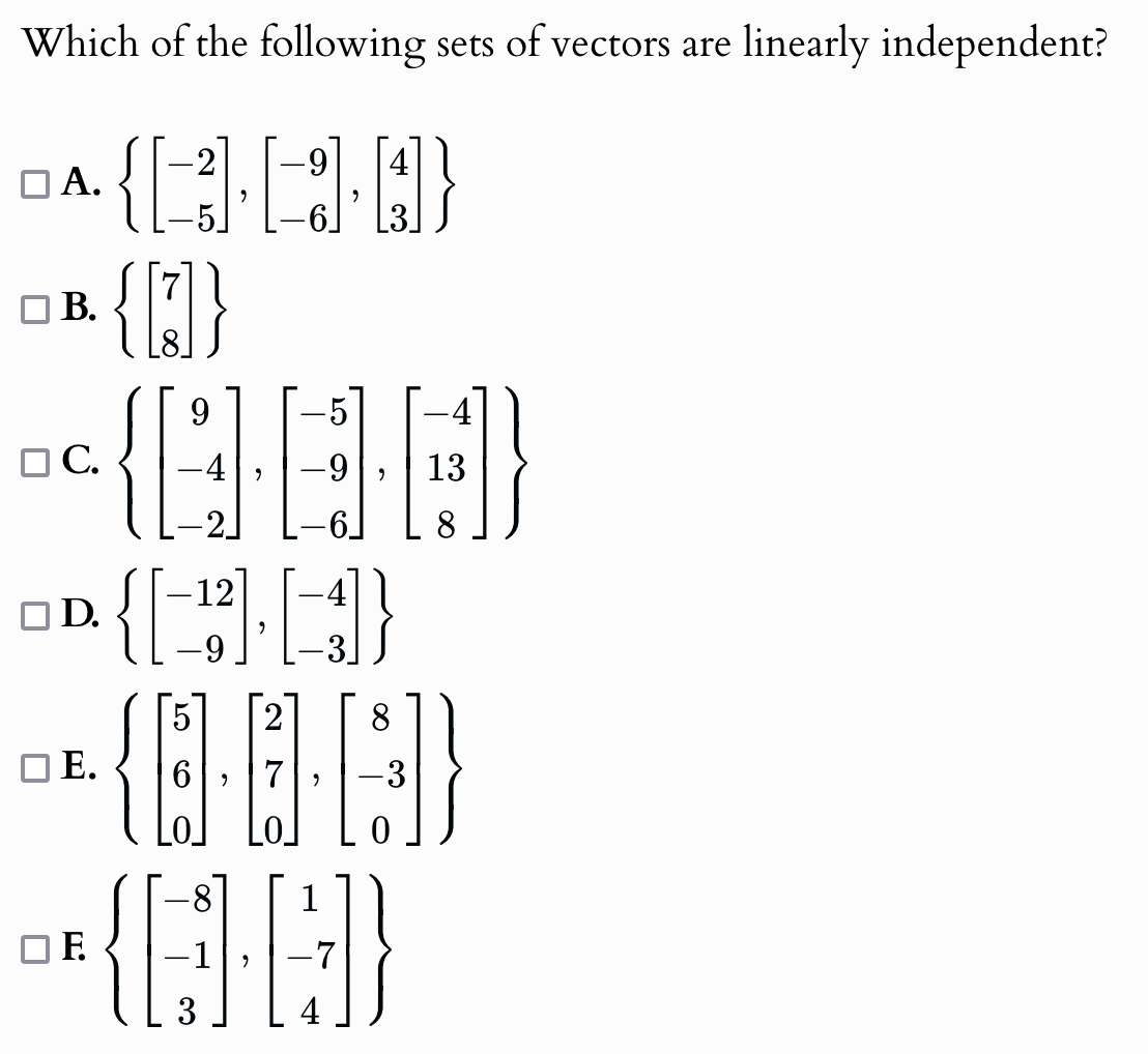 Solved Which of ﻿the following sets of ﻿vectors are linearly | Chegg.com