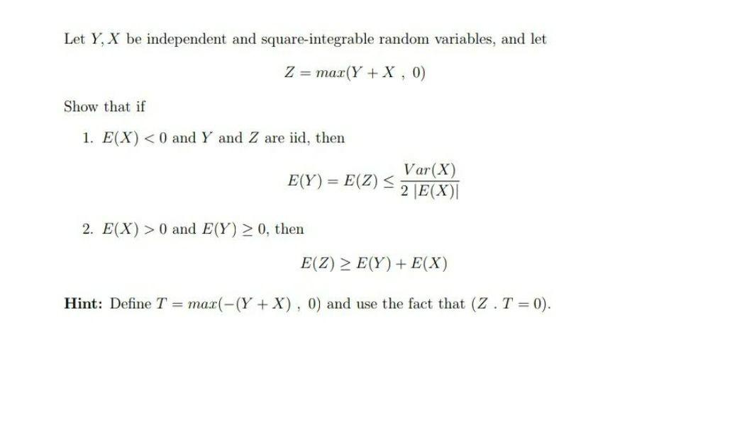 Solved Let Y, X be independent and square-integrable random | Chegg.com