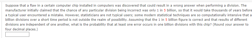 Solved Suppose that a flaw in a certain computer chip | Chegg.com