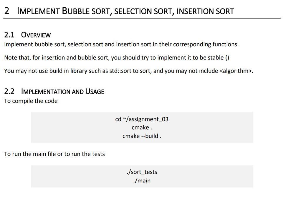 Solved 2 IMPLEMENT BUBBLE SORT, SELECTION SORT, INSERTION | Chegg.com Solved 2 IMPLEMENT BUBBLE SORT, SELECTION SORT, INSERTION | Chegg.com