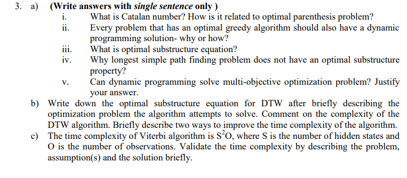 Solved 3. a) (Write answers with single sentence only) i. | Chegg.com