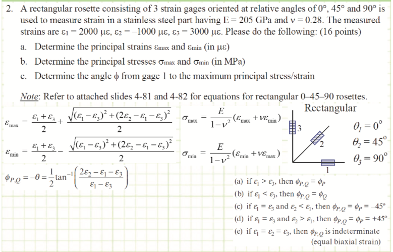 Solved 2. A rectangular rosette consisting of 3 strain gages | Chegg.com