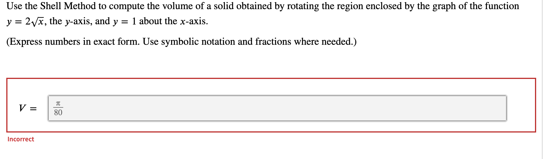 Solved Use the Shell Method to compute the volume of a solid | Chegg.com