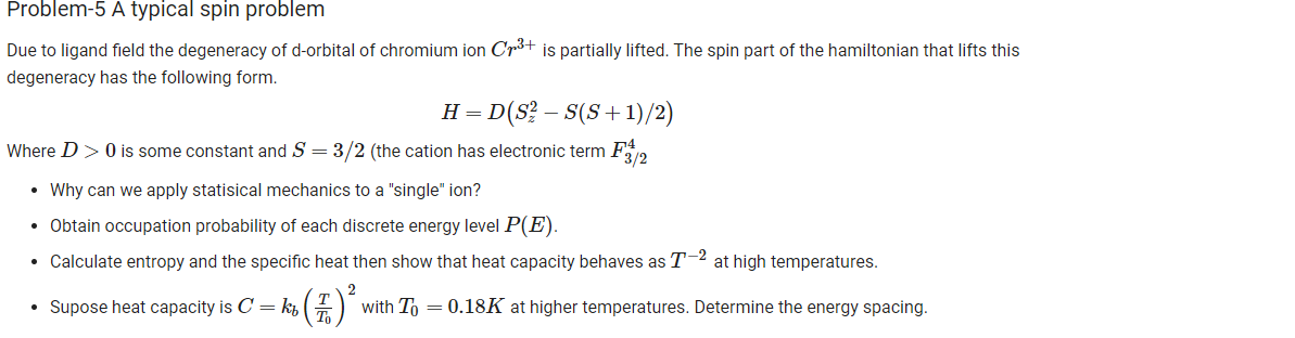 H= Problem-5 A typical spin problem Due to ligand | Chegg.com