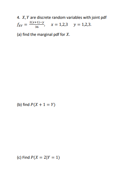 Solved 4. X,Y are discrete random variables with joint pdf | Chegg.com