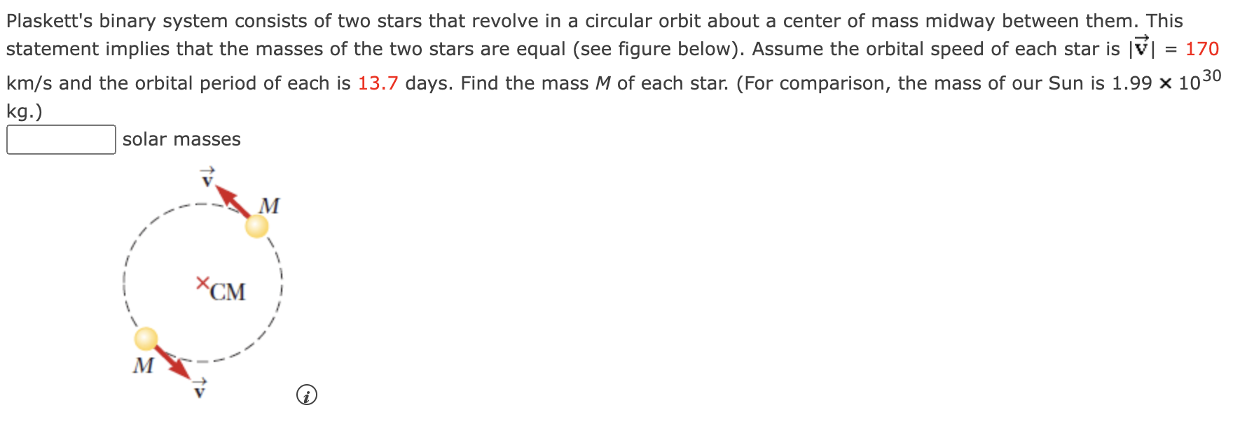 Solved Plaskett's binary system consists of two stars that | Chegg.com