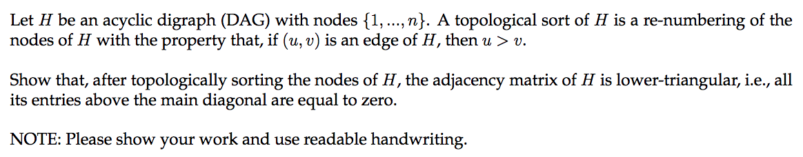 Solved Let H be an acyclic digraph (DAG) with nodes {1,…,n}. | Chegg.com