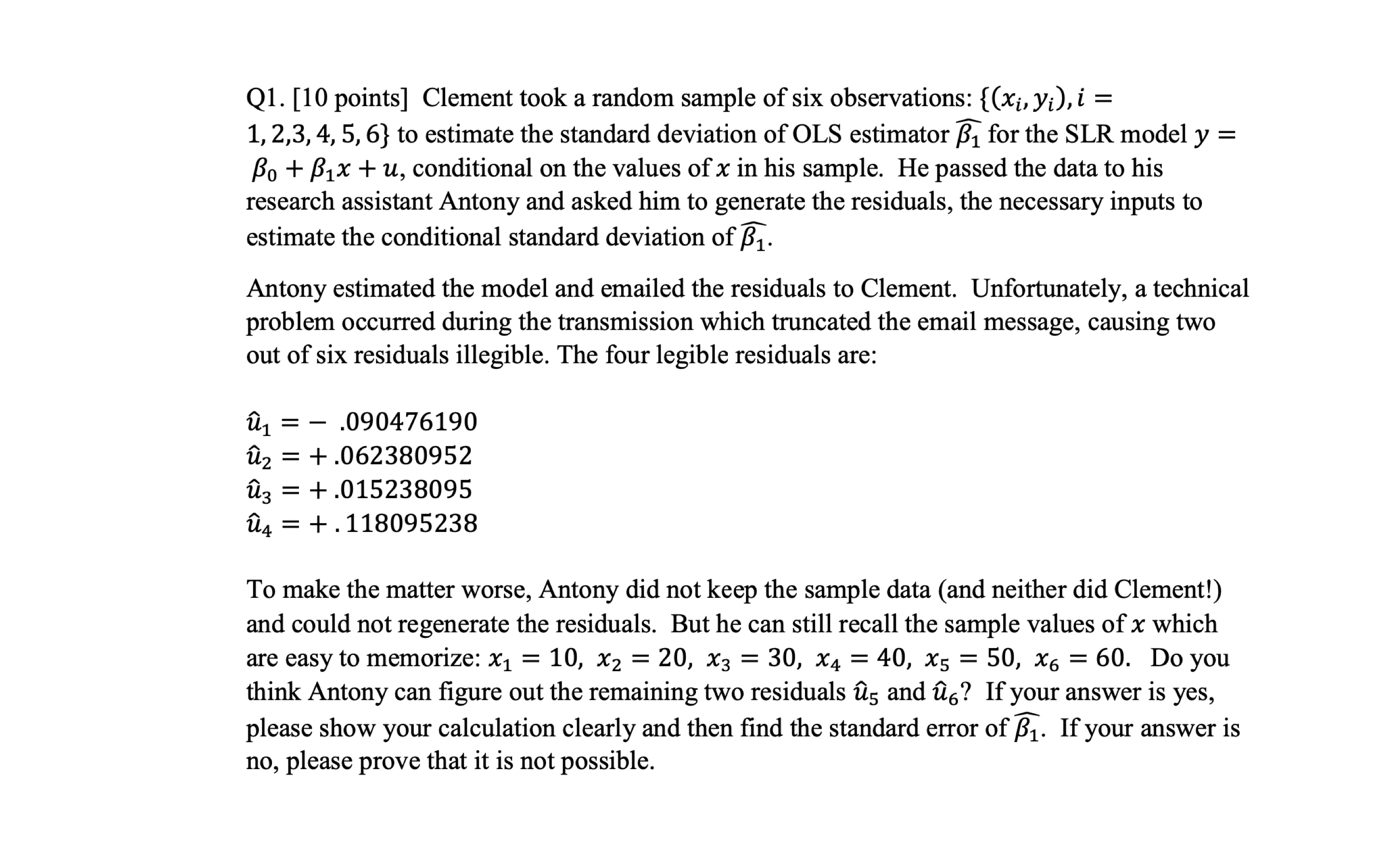 Solved Q1. [10 points] Clement took a random sample of six | Chegg.com