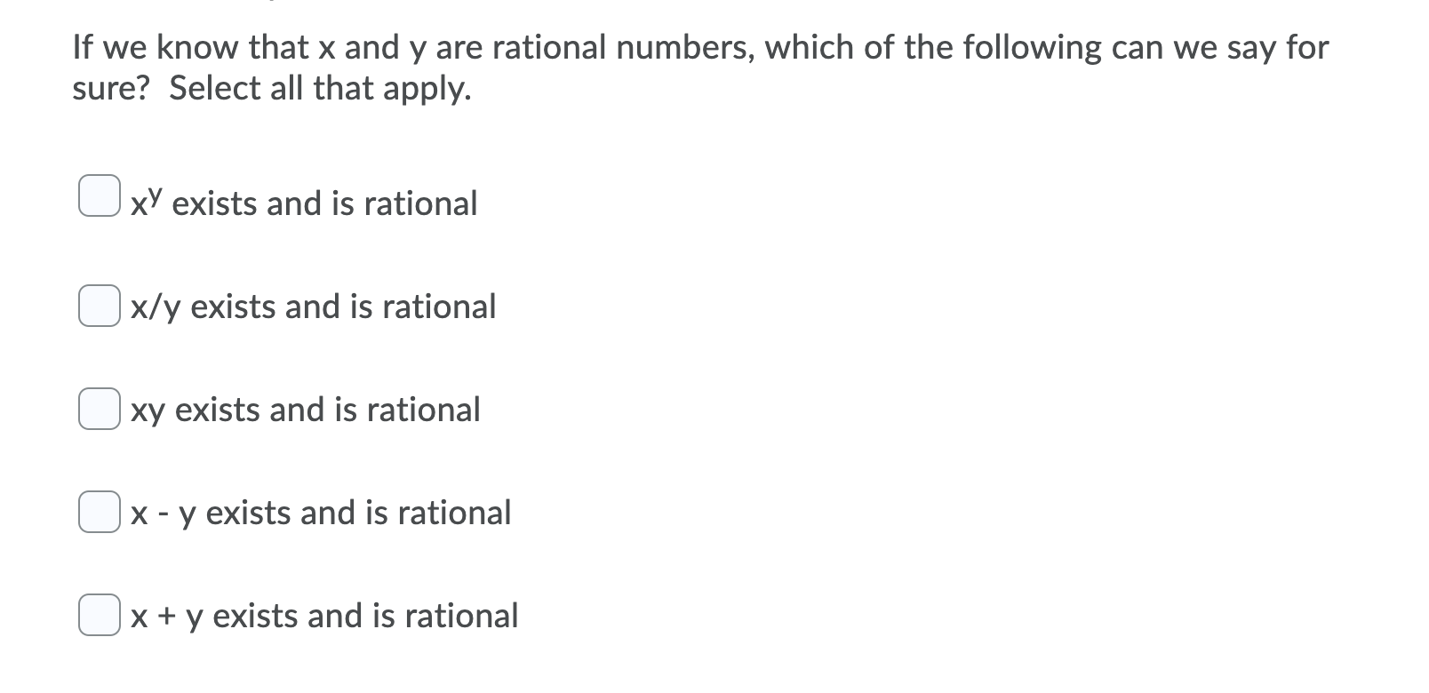 Solved If we know that x and y are rational numbers, which | Chegg.com